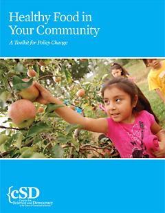 Healthy Food Policy Toolkit | Union of Concerned Scientists
