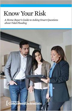 Know Your Risk: A Home-Buyer's Guide | Union of Concerned Scientists